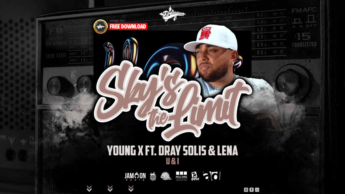 DJ-LEAGUE.NET | Young X ft. Dray Solis & Lena - U & I