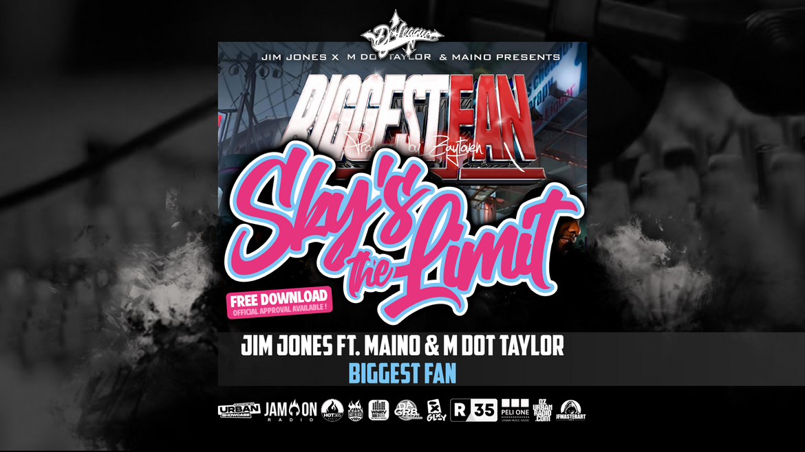 DJ-LEAGUE.NET | Jim Jones ft. Maino & M Dot Taylor - Biggest Fan