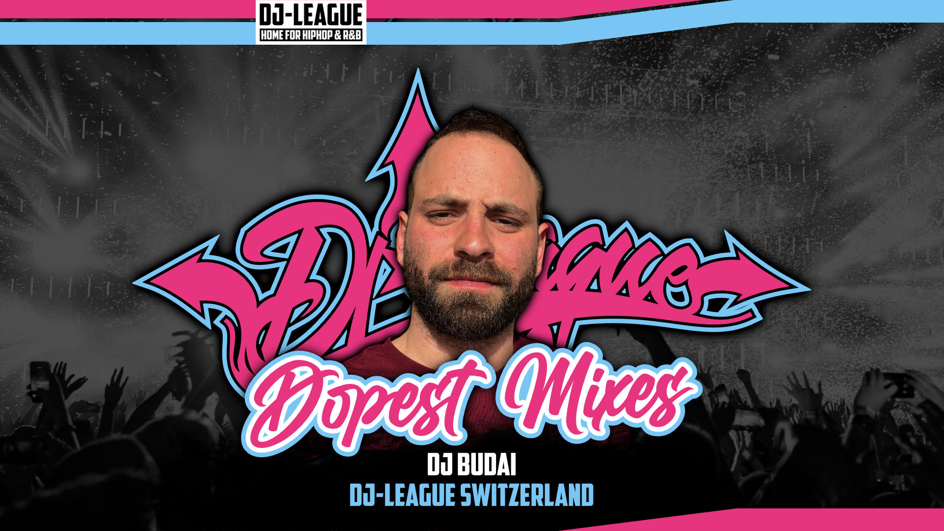 DJ-LEAGUE.NET | NEW DJ-MIX ONLINE ... by DJ Budai (CH) #1