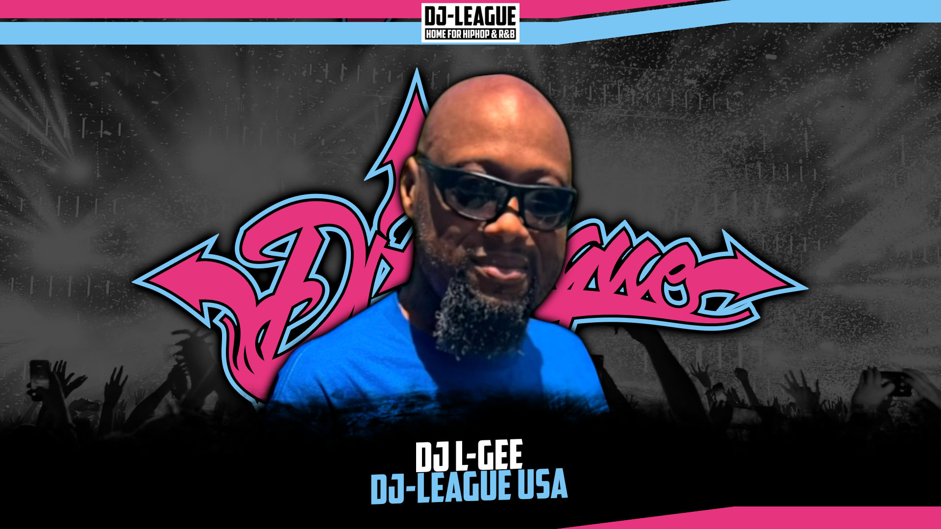 DJ-LEAGUE.NET | Welcome DJ L-Gee (USA)